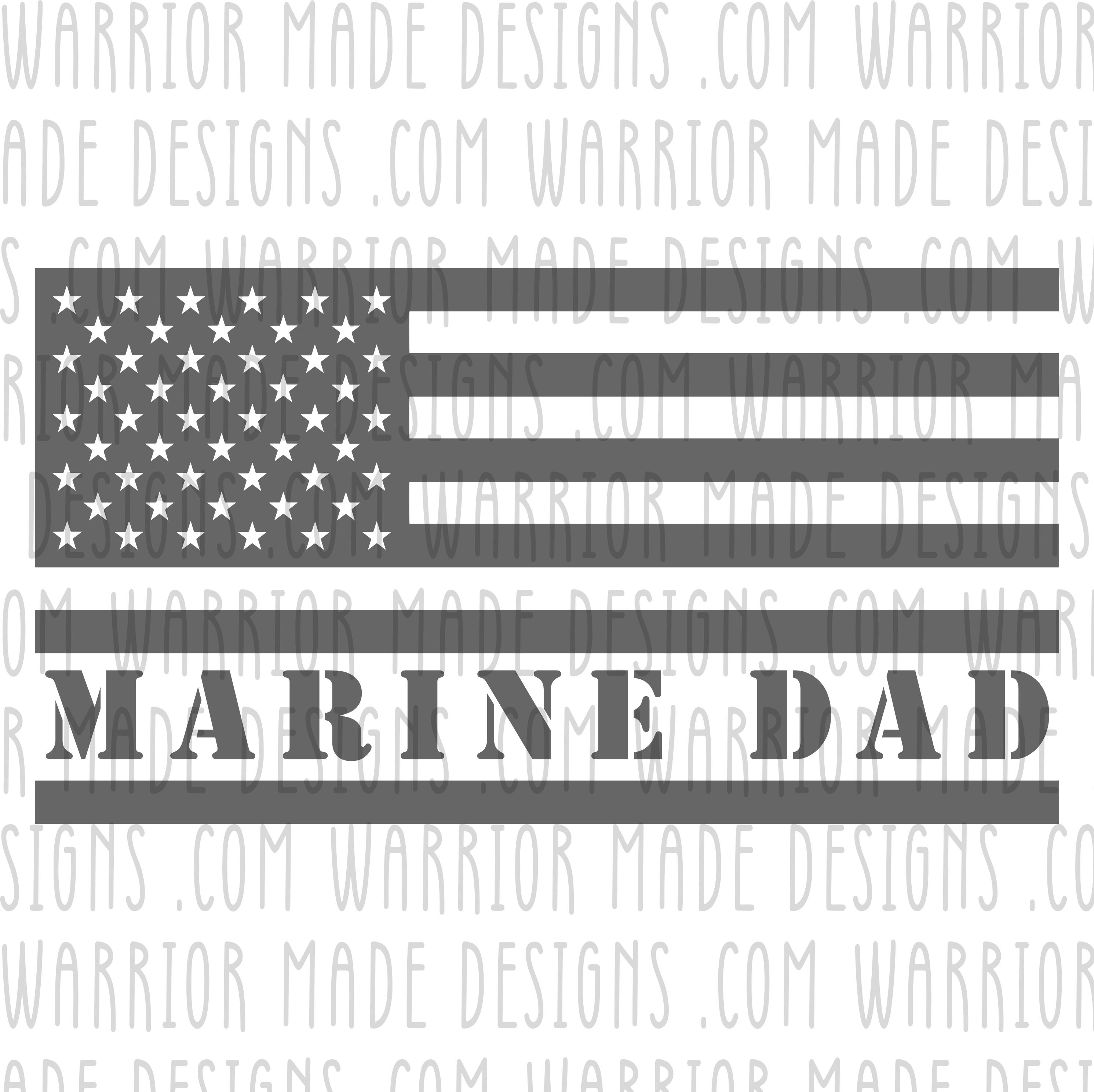 Marine Dad Flag Svg Png Dxf Pdf | American Flag Military Family Vector ...