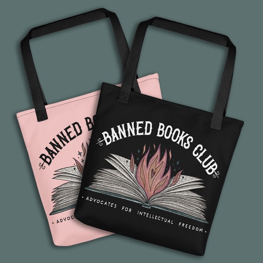 Banned Books Club / Advocates for Intellectual Freedom / Book Tote | 15 ...