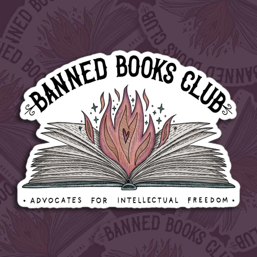 Banned Books Club // Advocated for Intellectual Freedom || Bubble-free ...