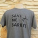 Save Me Barry Screenprinted Shirt - Etsy