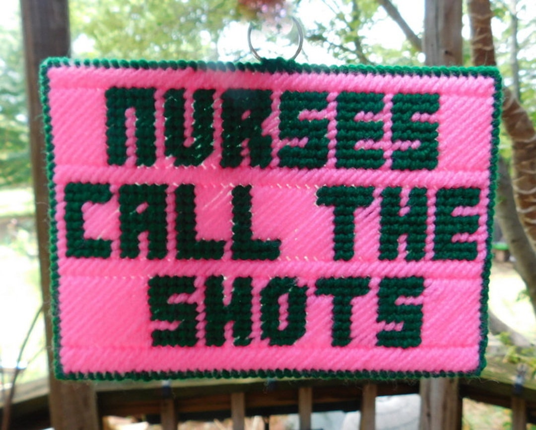 Nurses Call the Shots Sign 5.25 X 7.5 Neon - Etsy
