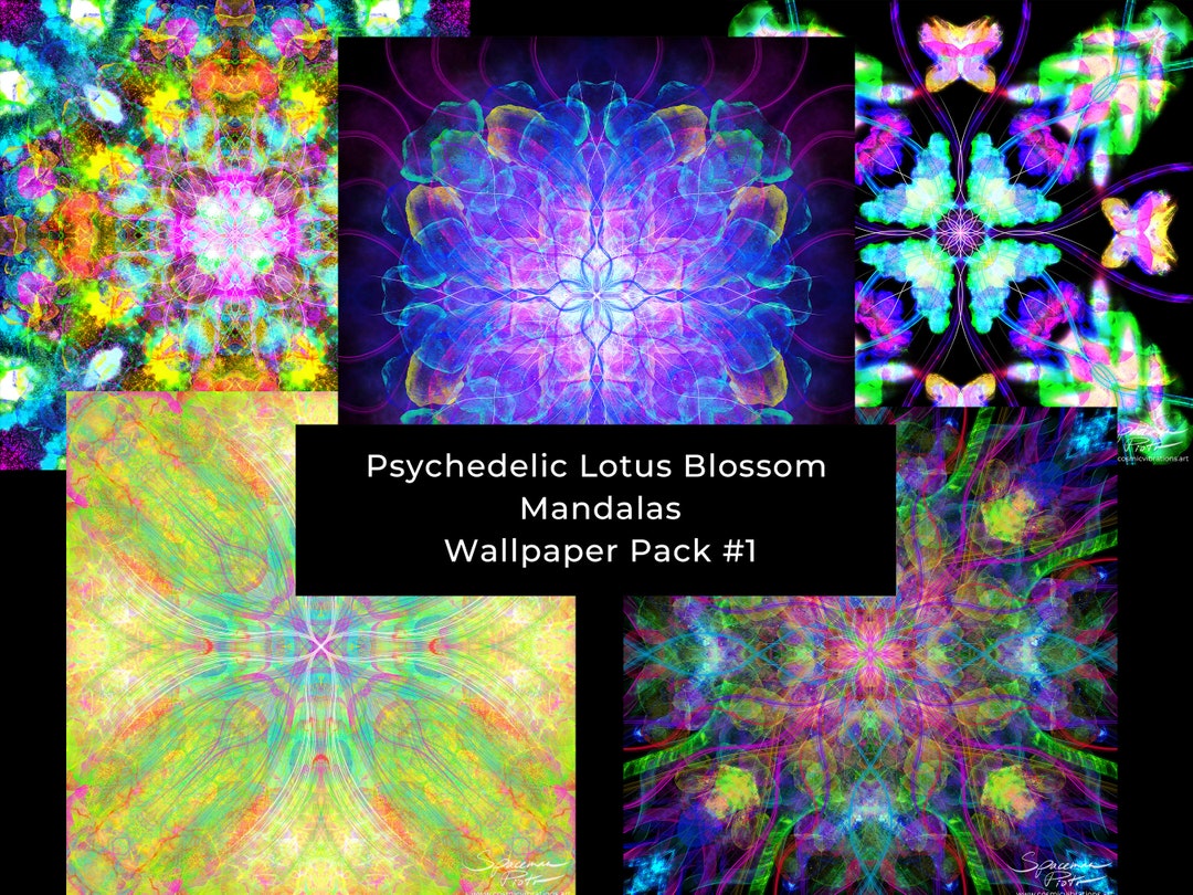 Wallpaper Art Pack Psychedelic Lotus Blossom Mandala Art by Cosmic ...