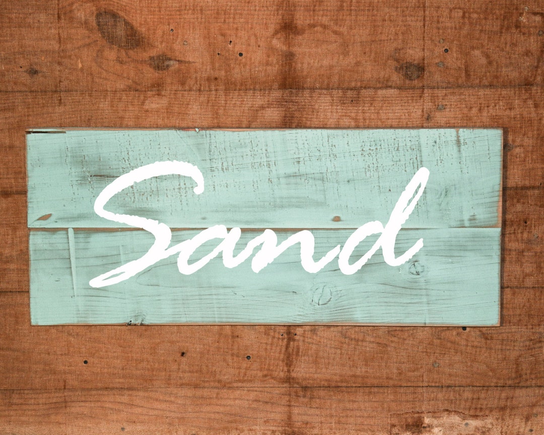 Sand - Beach Sign - Hand Painted - Rustic Sign, Custom Sign, Beach ...