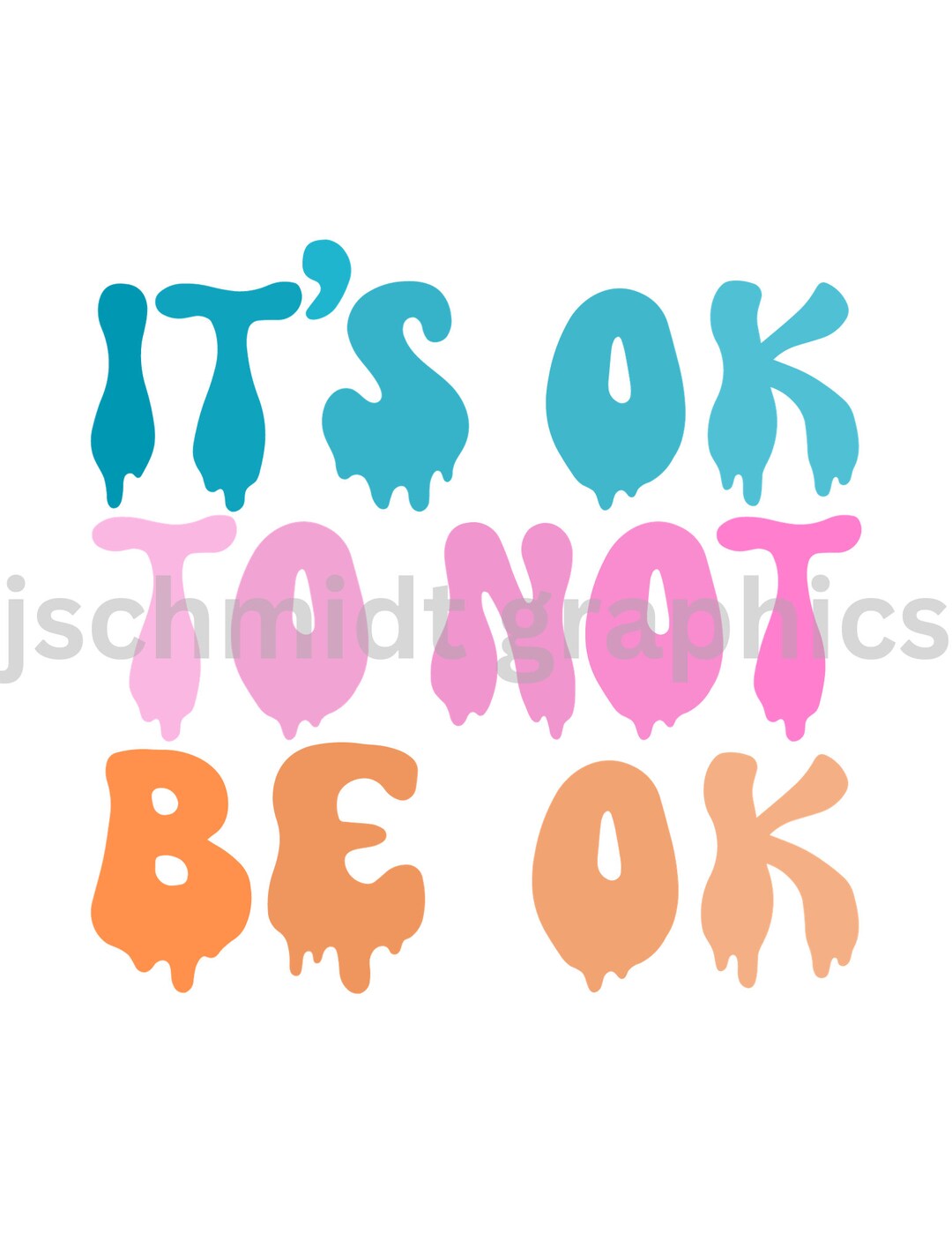 DIGITAL DOWNLOAD - It's Ok to Not Be Ok, Multicolor - Etsy