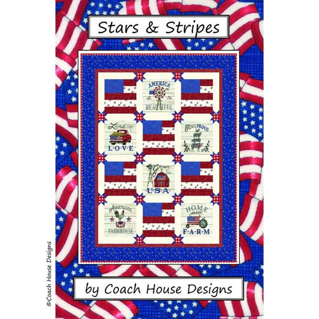 Stars & Stripes Quilt Pattern by Coach House Designs - Etsy