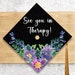 2024 Graduation Cap Topper / Psychologist / Therapy Cap Topper / Nurse ...
