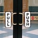 4x Push Pull Door Vertical Sticker Sign for to Open and Close ...