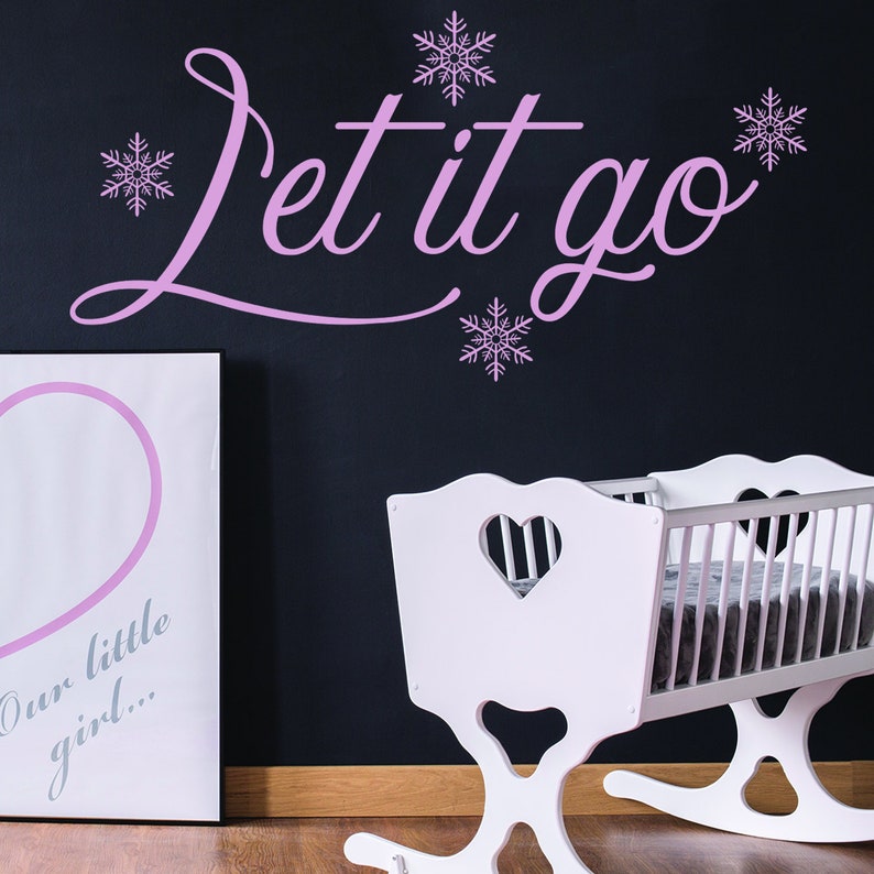 Let It Go Quote Wall Sticker Positive Sayings Snowflakes God | Etsy