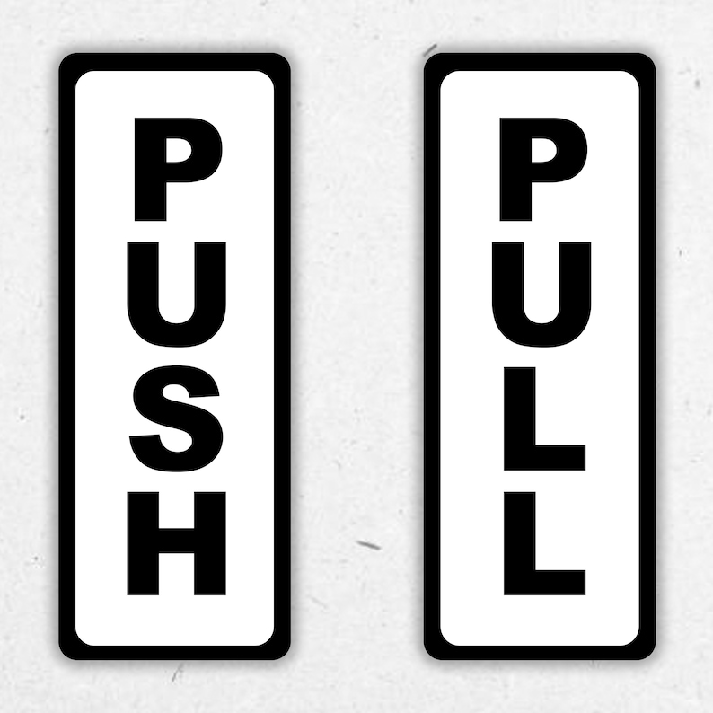 4x Push Pull Door Vertical Sticker Sign for to Open and Close - Etsy