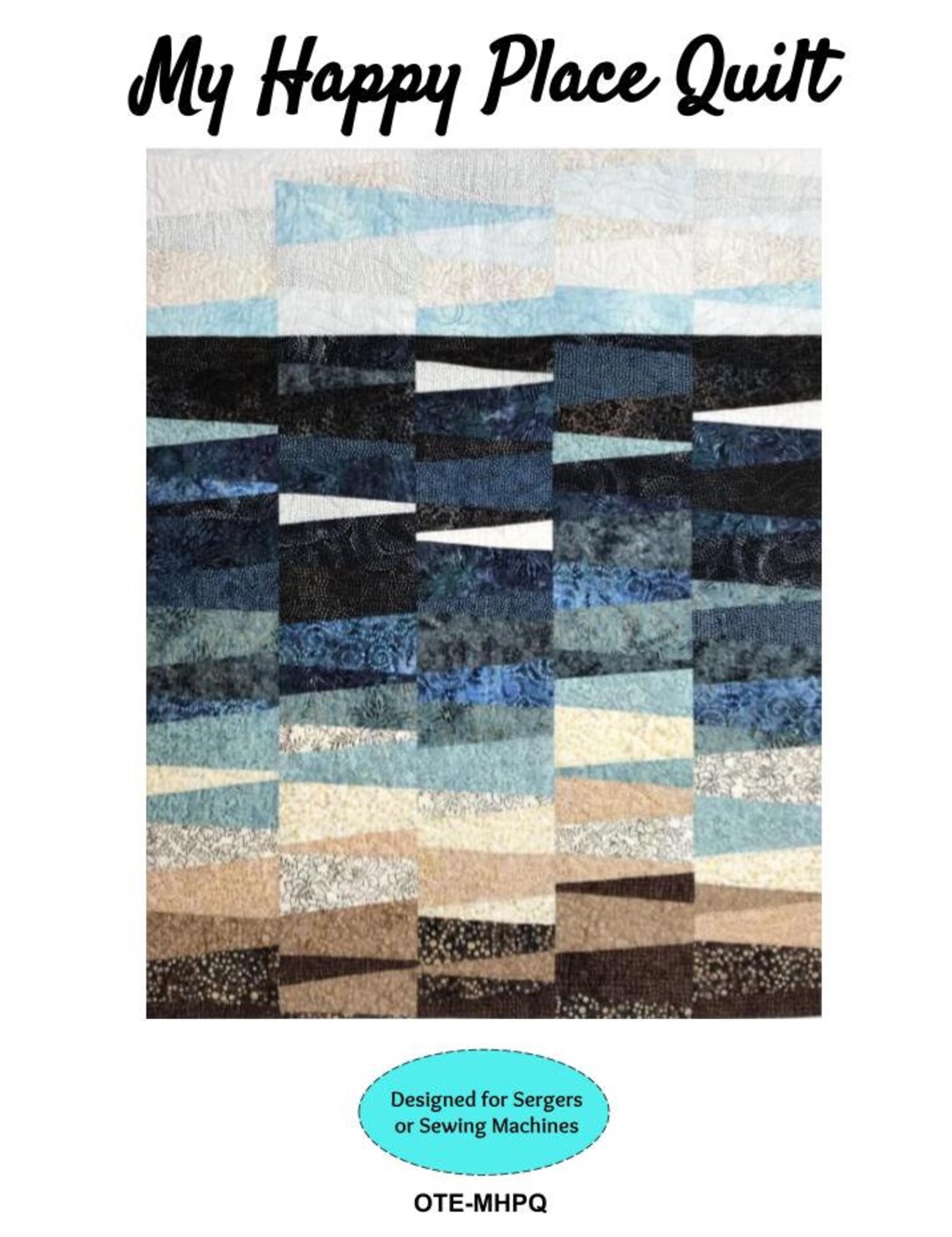 Serger Sewing Quilt Pattern My Happy Place Waterscape Ocean Lake Beach ...