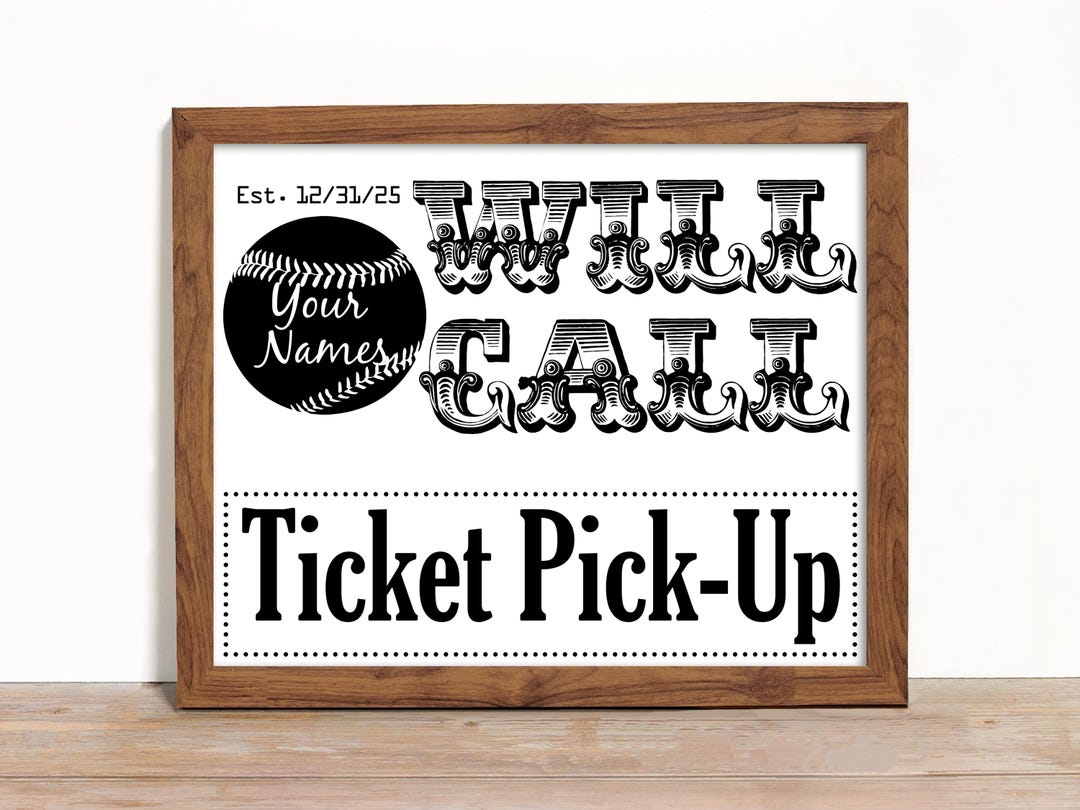 Customizable Baseball Theme Will Call Sign Instant Download, You Print ...