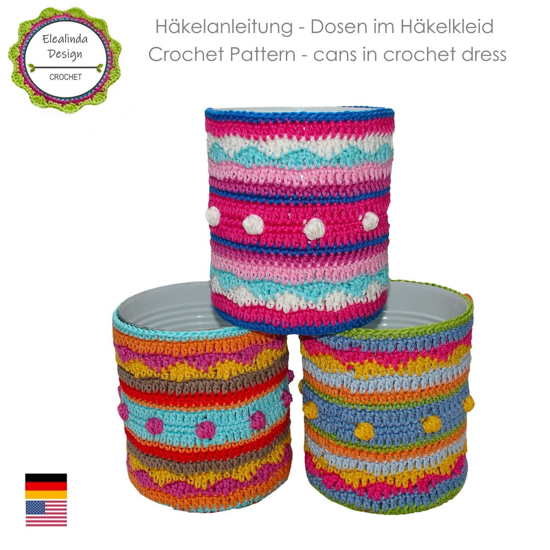 Crochet Pattern for Can Covers, Crocheted Storage Containers, Upcycling ...