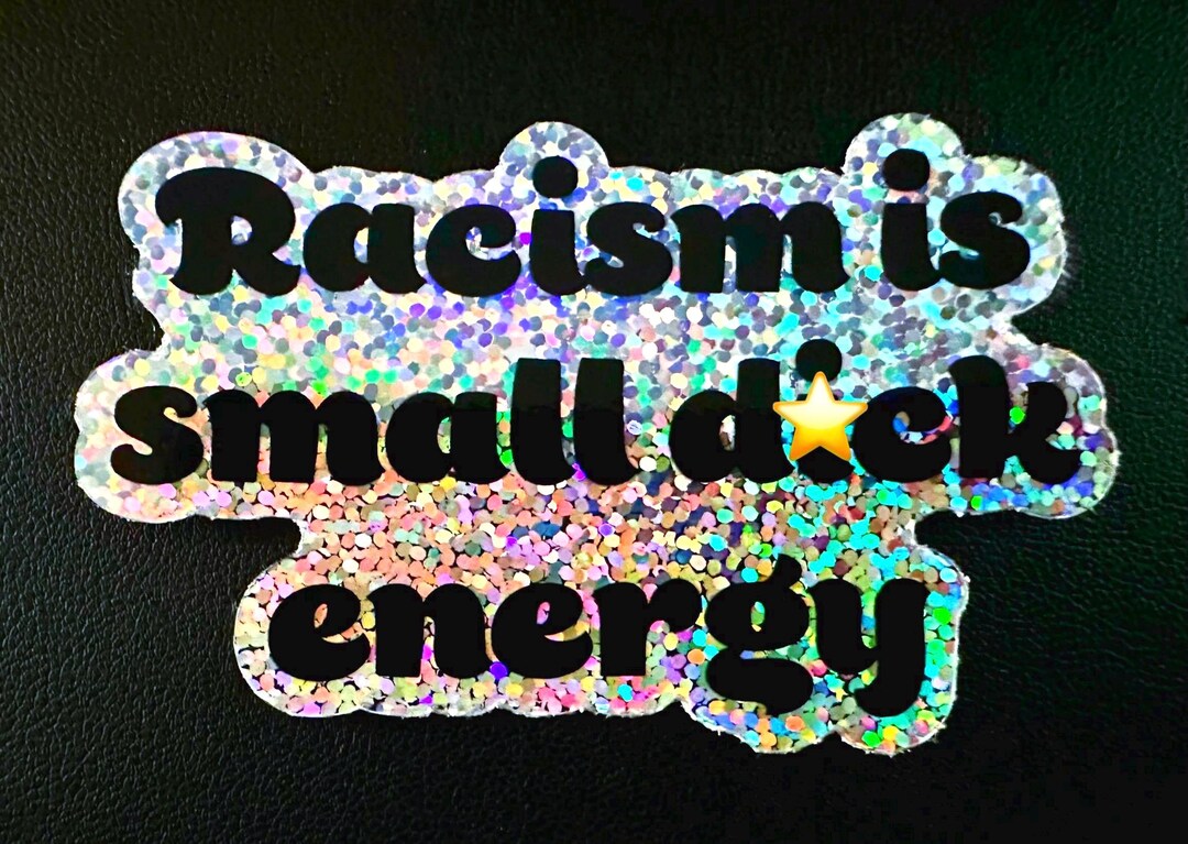 Holographic Glitter Anti Racism Sticker - Etsy