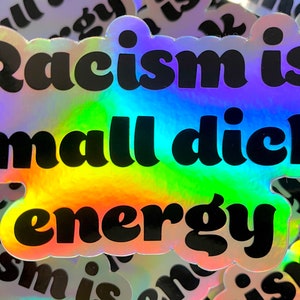 Holographic Anti Racism Sticker - Etsy