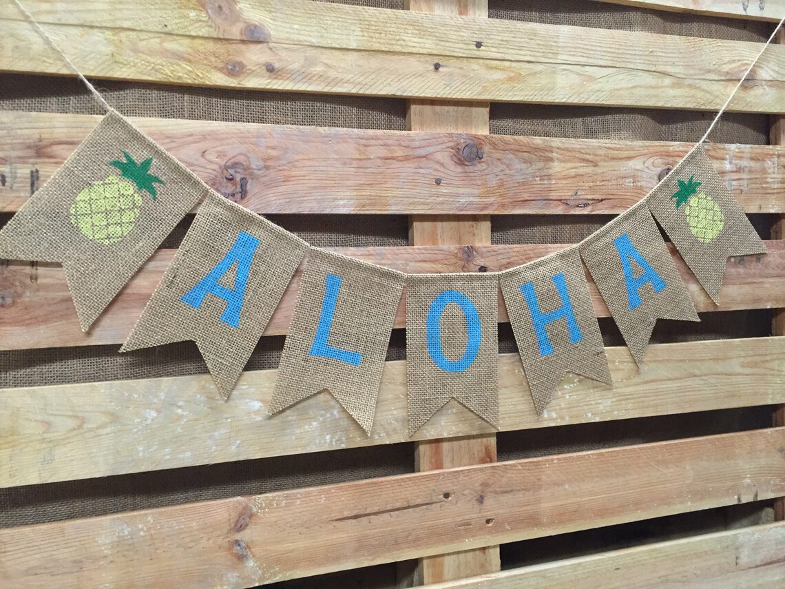 ALOHA Burlap Banner Luau Party Banner Custom Party Decor | Etsy