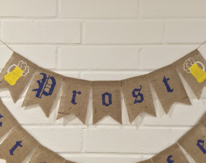 PROST Burlap Banner, German Toast Cheers Bunting, Oktoberfest Garland ...