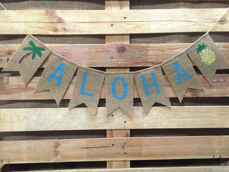 ALOHA Burlap Banner Luau Party Banner Custom Party Decor | Etsy