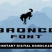 FORD BRONCO Font - Modern Font, Branding Font, Fonts for Cricut ...