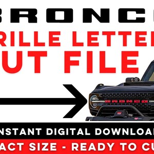 Bronco Grille Letters CUT FILE, Bronco Grill Lettering, Bronco Svg ...