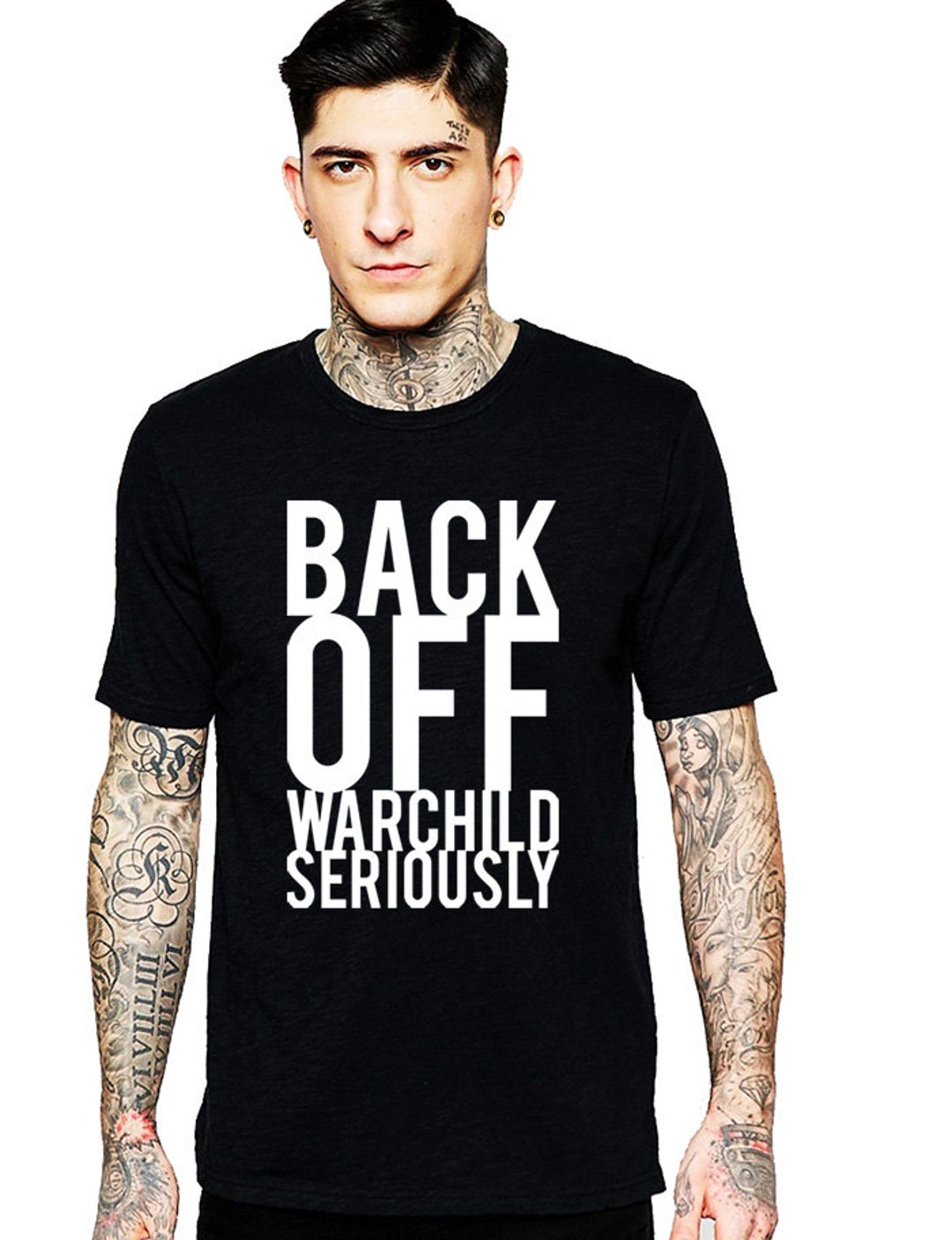 Back off Warchild - Tshirt Options FREE SHIPPING - Etsy
