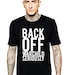 Back off Warchild - Tshirt Options FREE SHIPPING - Etsy