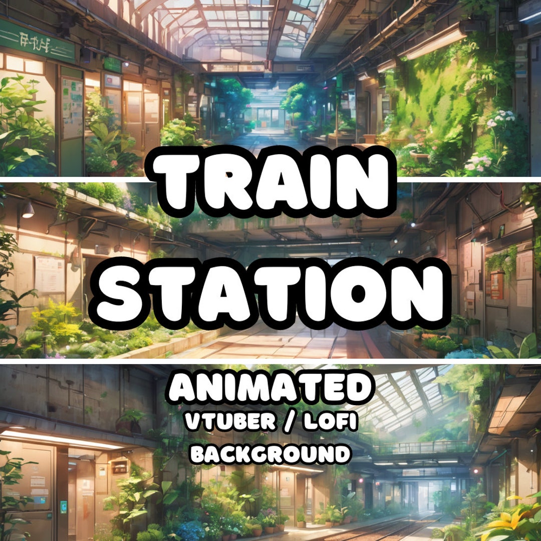 ANIMATED BACKGROUND - Train Station Bundle (loop, 4k) VTUBER / Stream ...