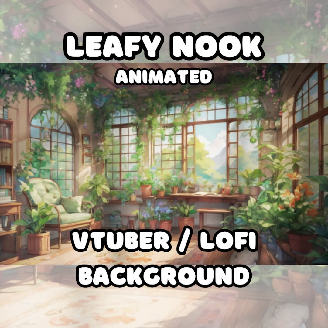 ANIMATED BACKGROUND - Leafy Nook, Greenhouse, Plants, Natural (loop, 4k ...