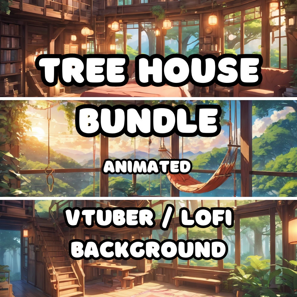 ANIMATED BACKGROUND - Tree House Bundle (loop, 4k) VTUBER / Stream ...