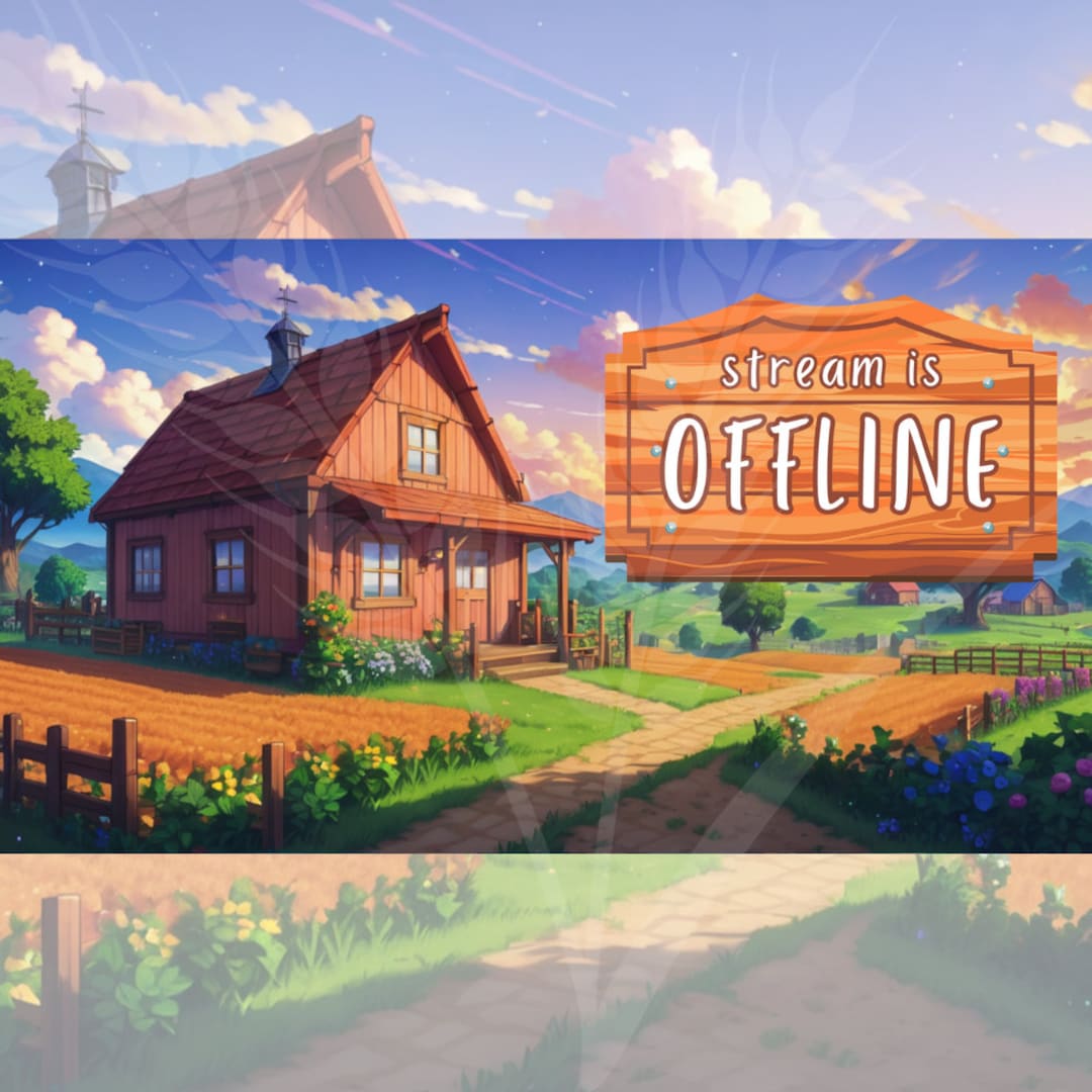 Twitch Offline Screen Twitch Youtube - Stardew Valley, Country, Farm ...