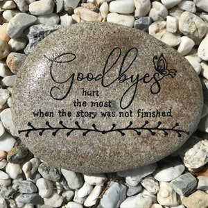 Life Honoring Garden Stone *standard Design Only* Goodbyes Hurt ...