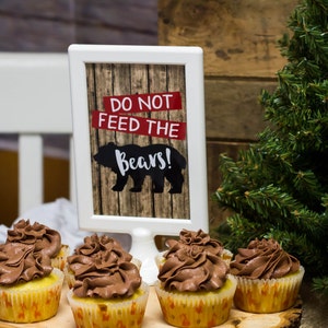Do Not Feed the Bears Sign, Lumberjack Decor, Camping Party Sign ...