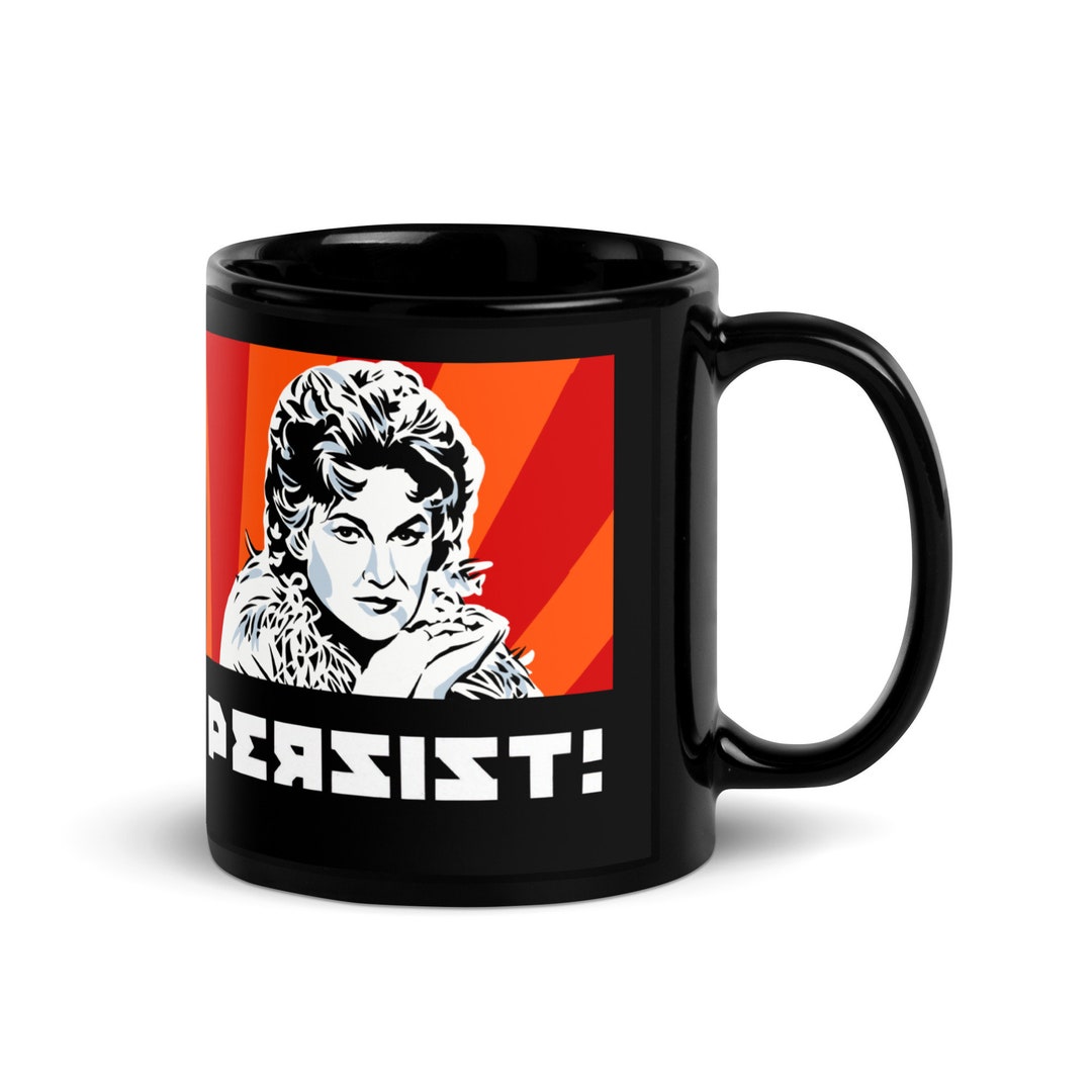 Bea Arthur Persist Black Glossy Mug - Etsy