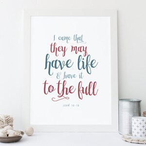 John 10:10 - Scripture Print Digital File - Instant Download - Bible ...