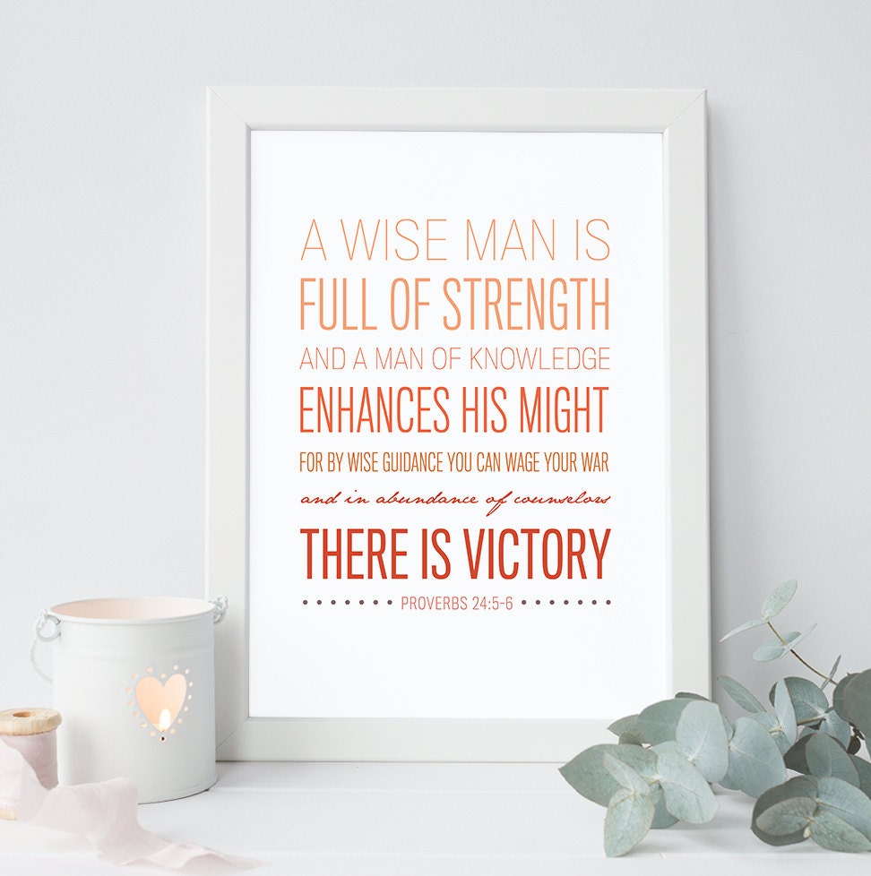 Proverbs 24:5-6 - INSTANT DOWNLOAD - Scripture Digital File - Bible ...