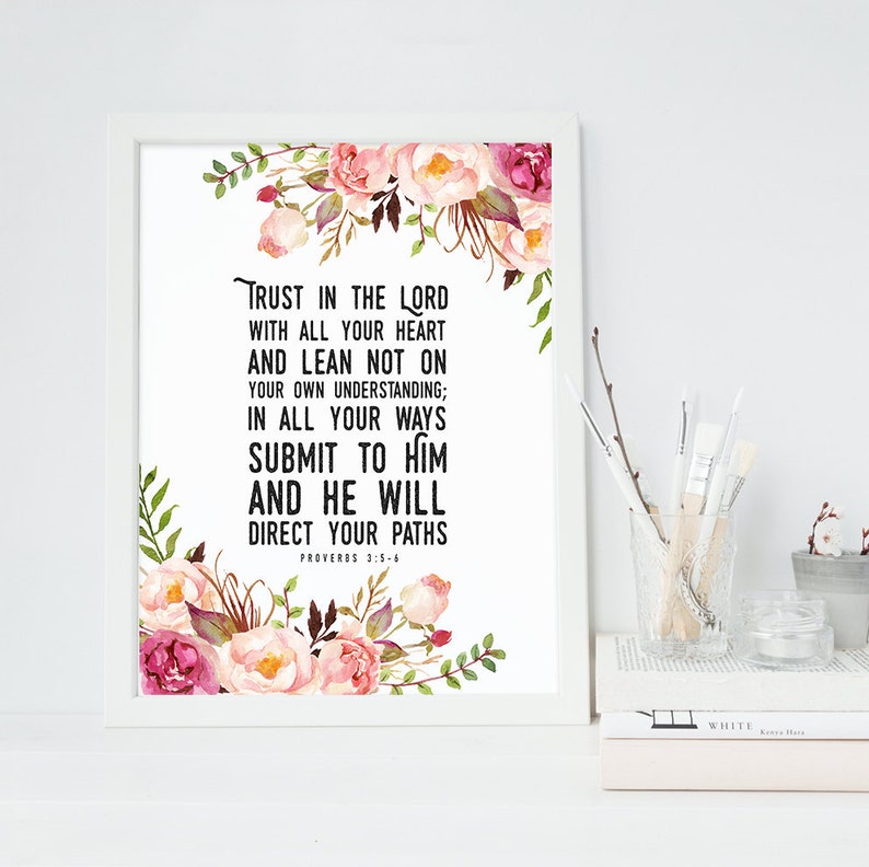 INSTANT DOWNLOAD - Proverbs 3:5-6 - Bible Verse Wall Art - Scripture ...
