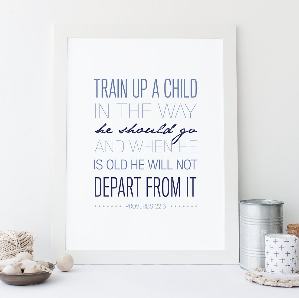 Proverbs 22:6 INSTANT DOWNLOAD Scripture Digital File Bible Verse Art ...