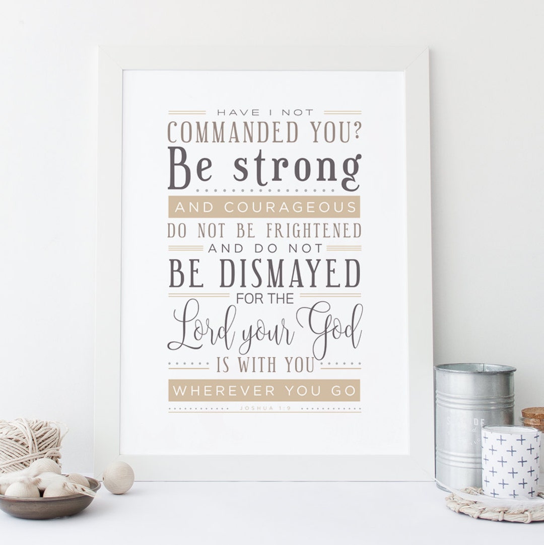 INSTANT DOWNLOAD - Joshua 1:9 - Bible Verse Wall Art - Scripture Print ...