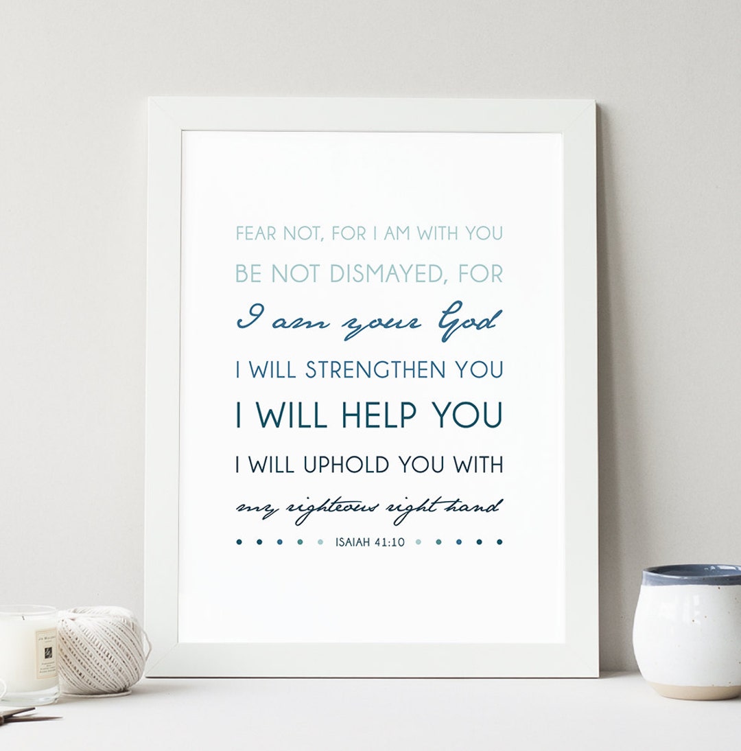 Isaiah 41:10 - INSTANT DOWNLOAD - Scripture Digital File - Bible Verse ...