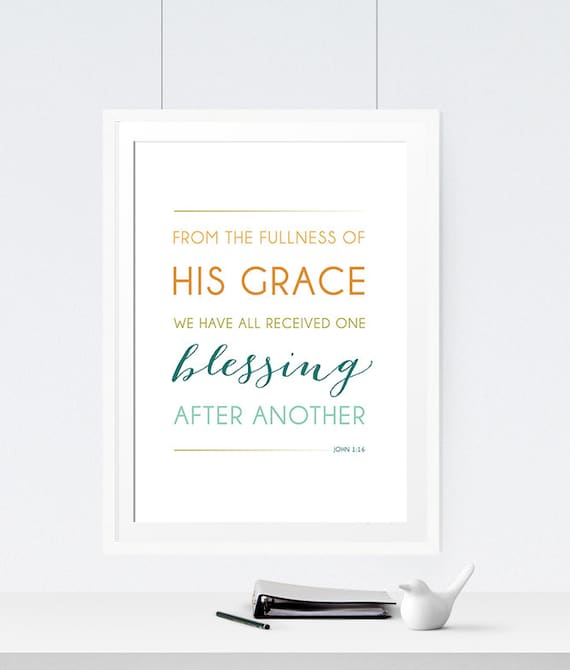 John 1:16 INSTANT DOWNLOAD Scripture Digital File Bible - Etsy