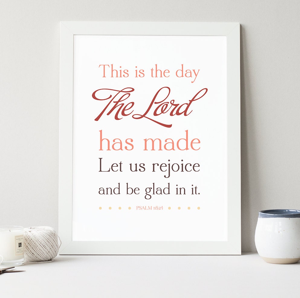 INSTANT DOWNLOAD Psalm 118:24 Bible Verse Wall Art - Etsy