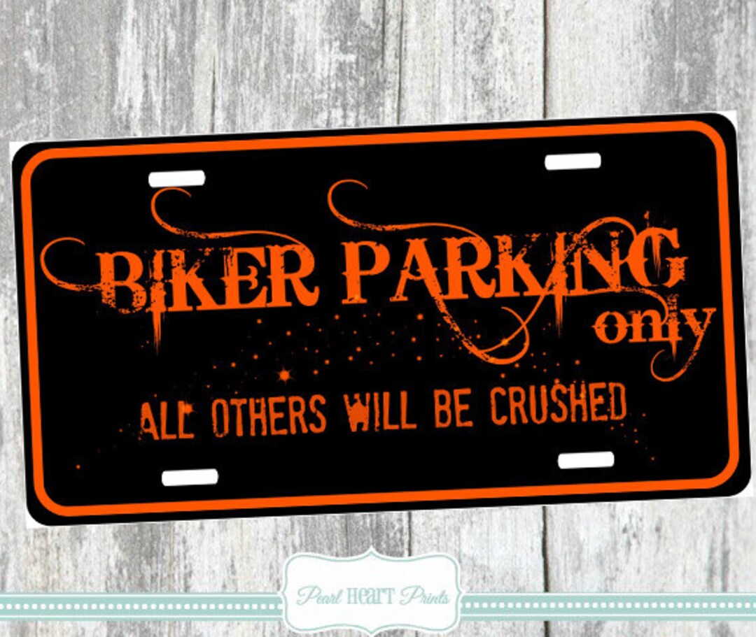 BIKER PARKING ONLY License Plate Personalized License Plate ...