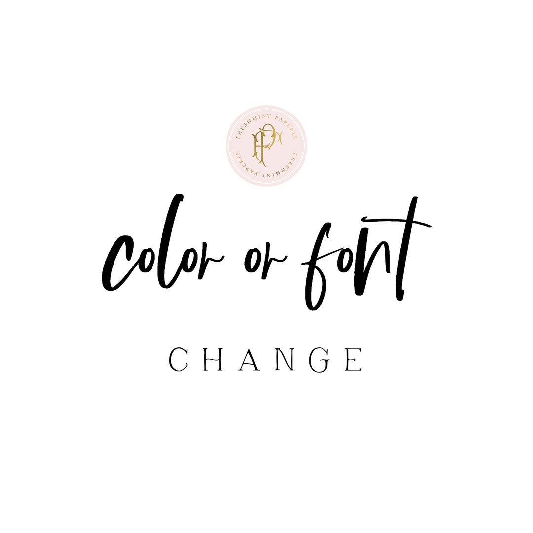 Font or Color Changes for Any Logo or Invitation Design in Our Shop - Etsy
