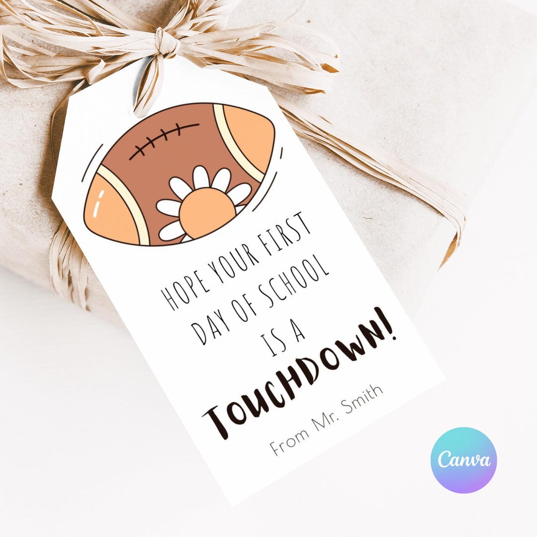 Touchdown First Day of School Gift Tag, Printable Football Favor Tag ...