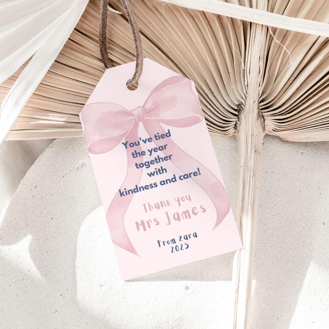 Editable Teacher Gift Tag, Pink Bow Teacher & Kindergarten Appreciation ...