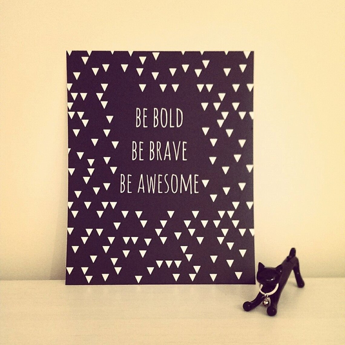 Be Bold Be Brave Be Awesome Wall Art Modern Nursery Decor Monochrome ...