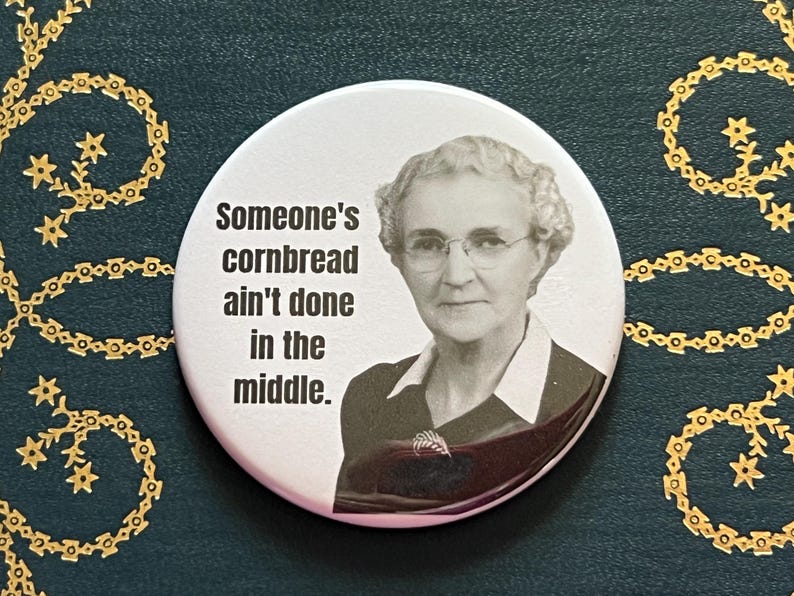 Funny Magnet Someone's Cornbread Ain't Done in the Middle Southern ...