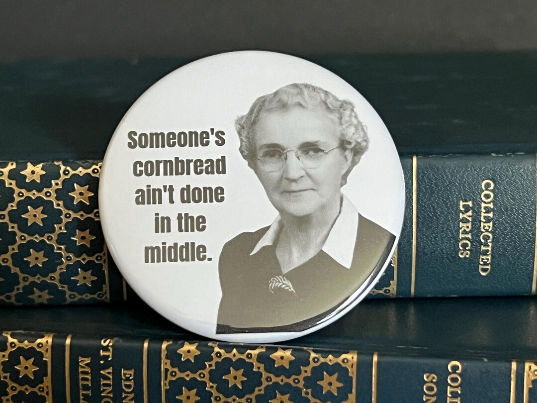 Funny Magnet Someone's Cornbread Ain't Done in the Middle Southern ...