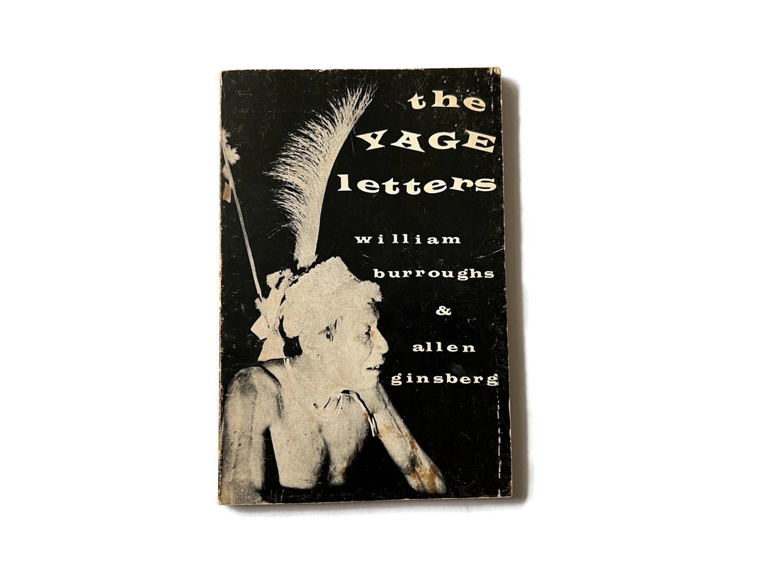 The Yage Letters William Burroughs and Allen Ginsberg 1971 6th Printing ...