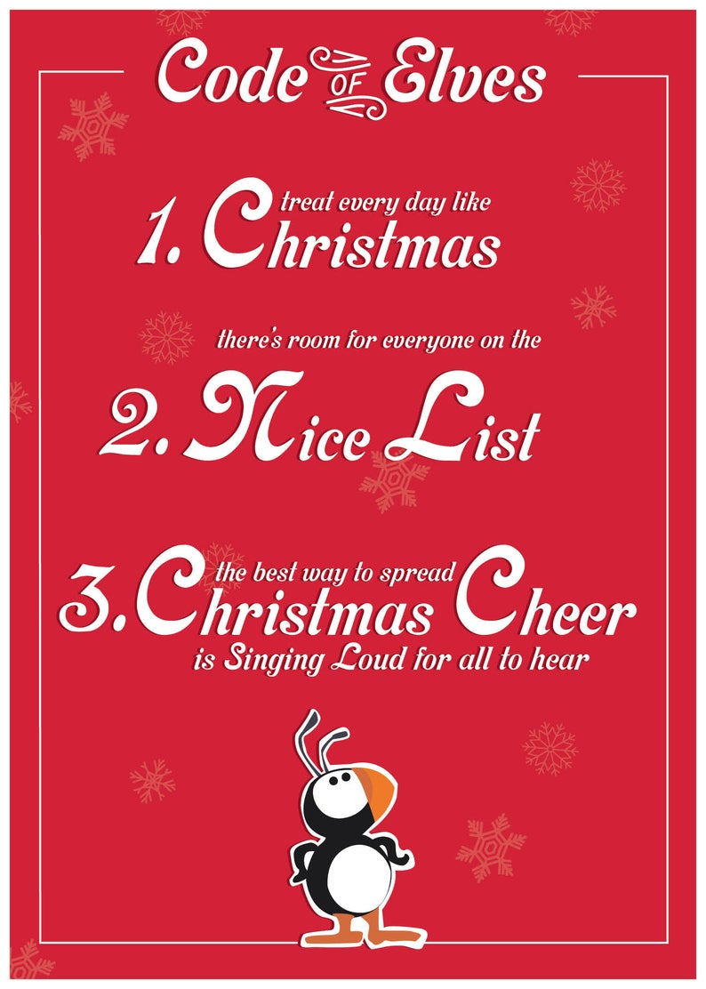 Treat Every Day Like Christmas the Code of Elves Elf 5x7 Gicle Print - Etsy