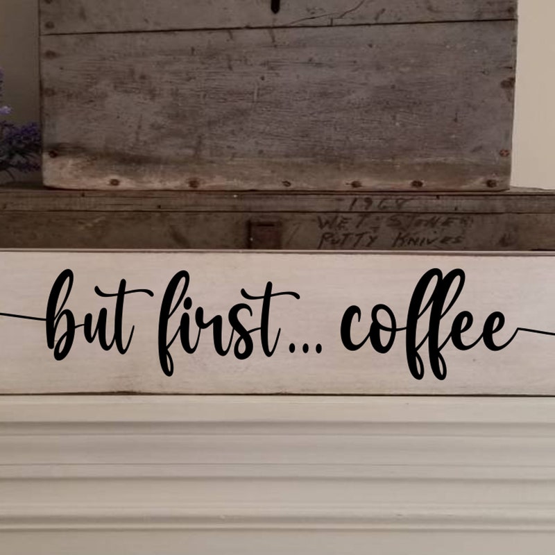 But First Coffee Sign - Etsy